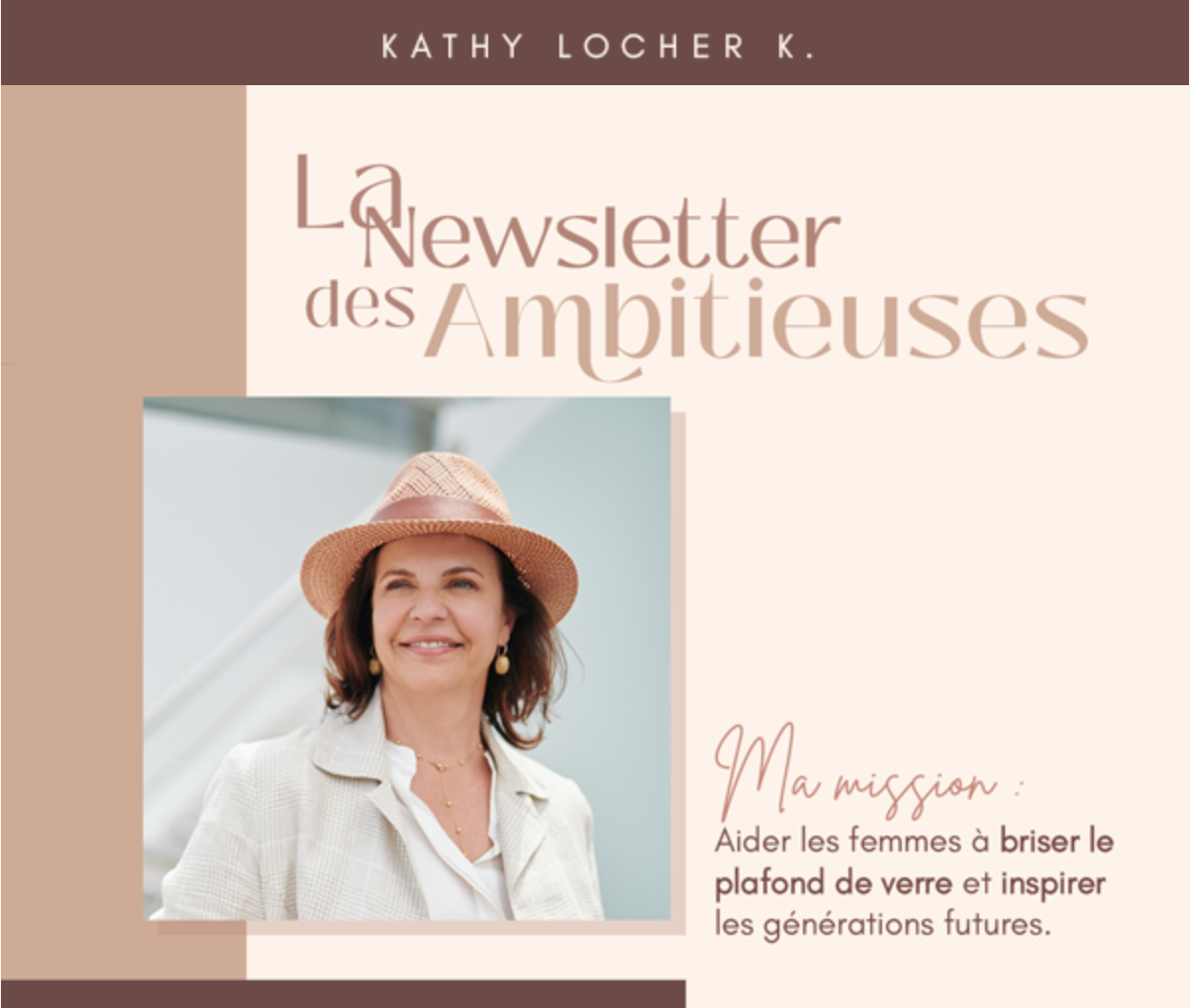 La Newsletter des Ambitieuses - Kathy Locher K.